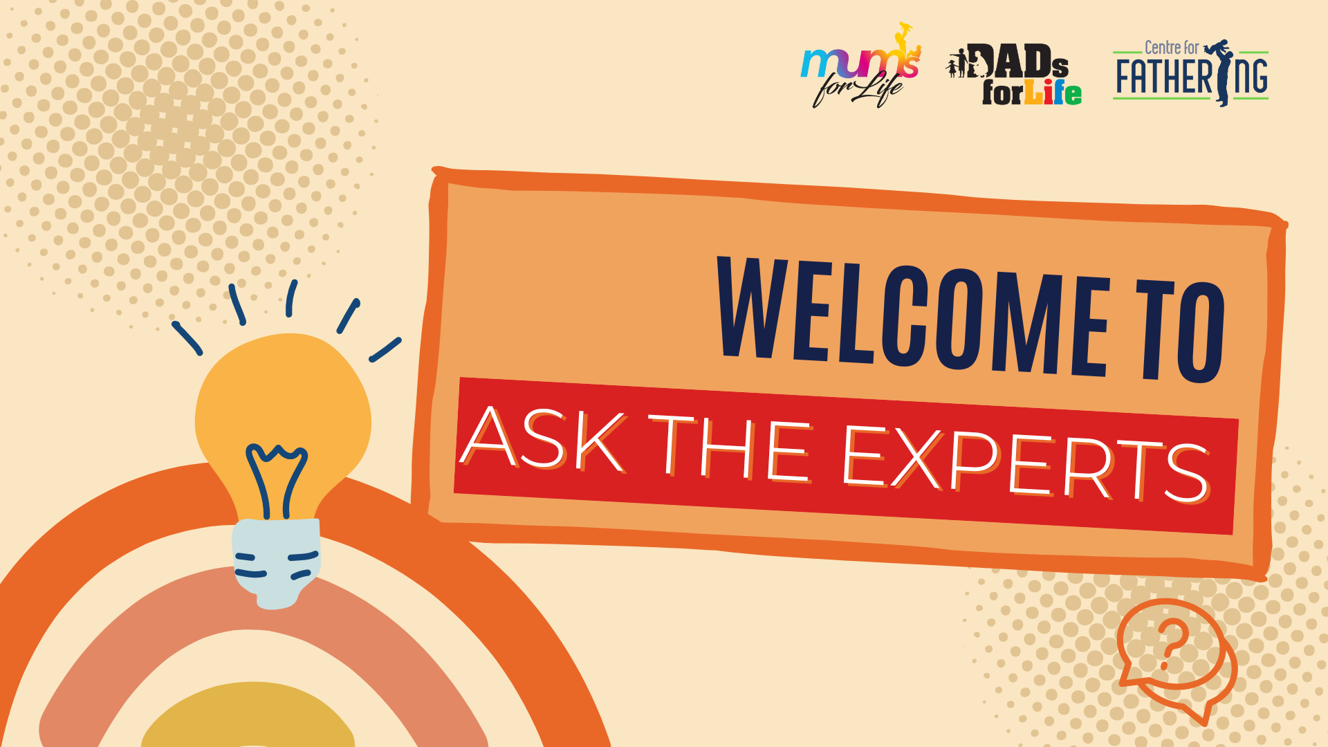 Ask The Experts Series - Centre for Fathering