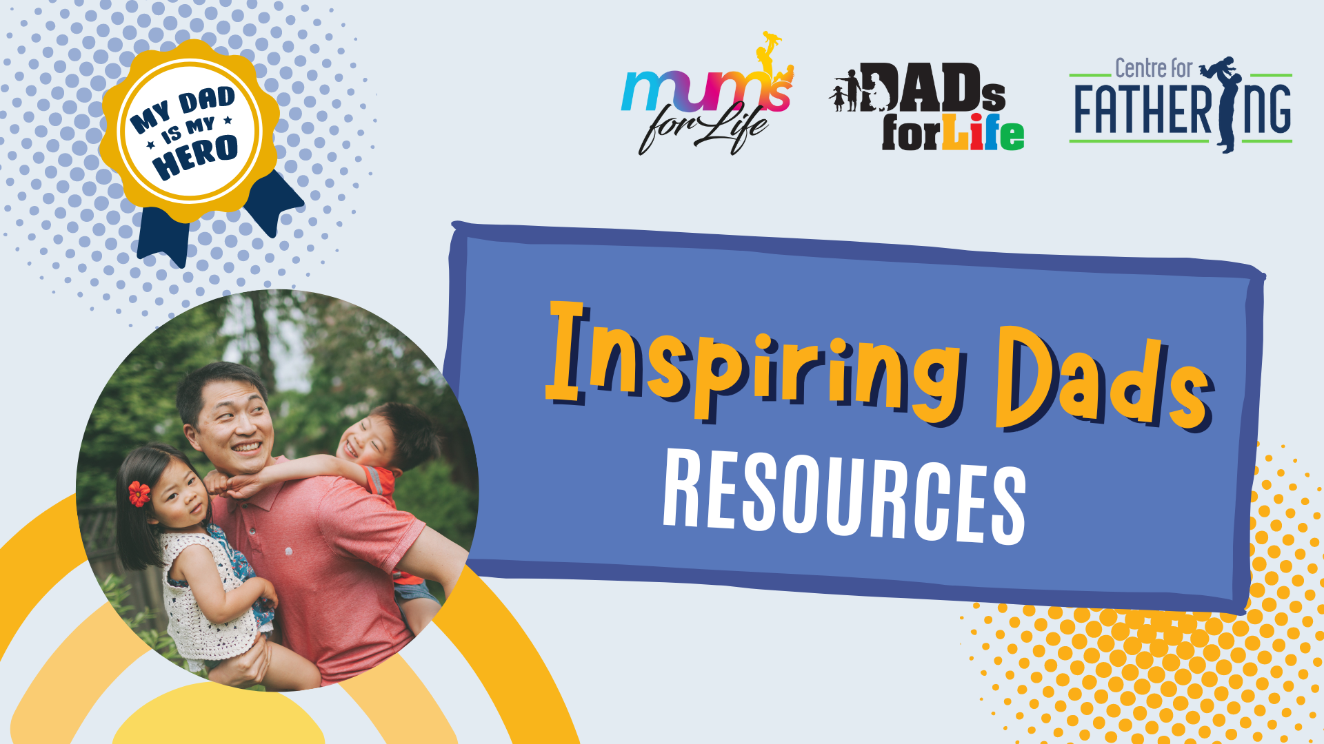 Inspiring Dads Resources - Centre for Fathering